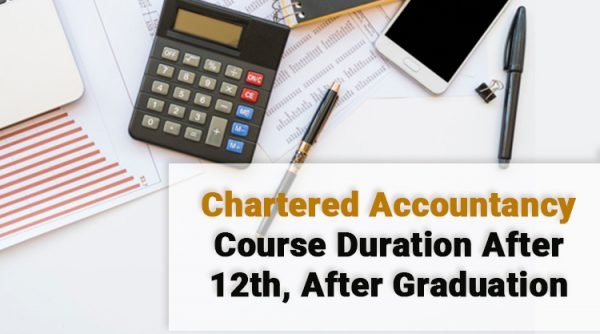 CA Course Duration after 10th, 12th & Graduation | MCC