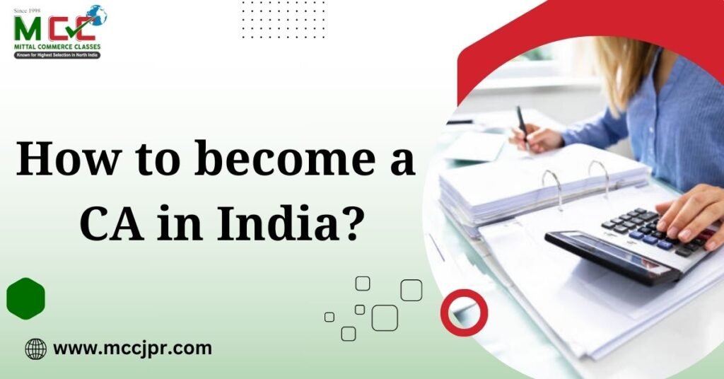 What are the steps to become CA in India