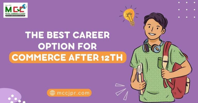 Best Career Option for Commerce Students after 12th